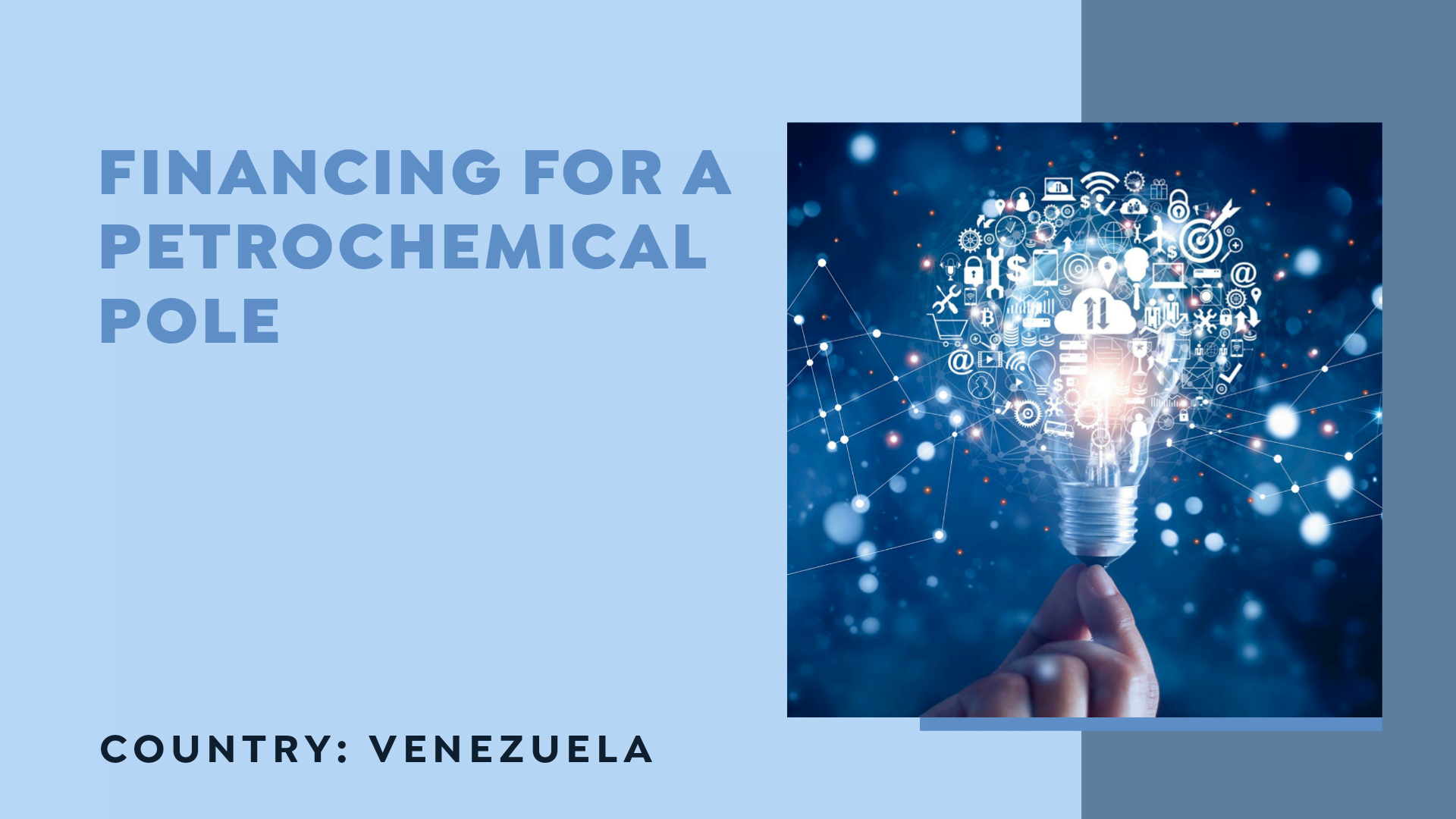 Financing For A Petrochemical Pole - Investment Group Services